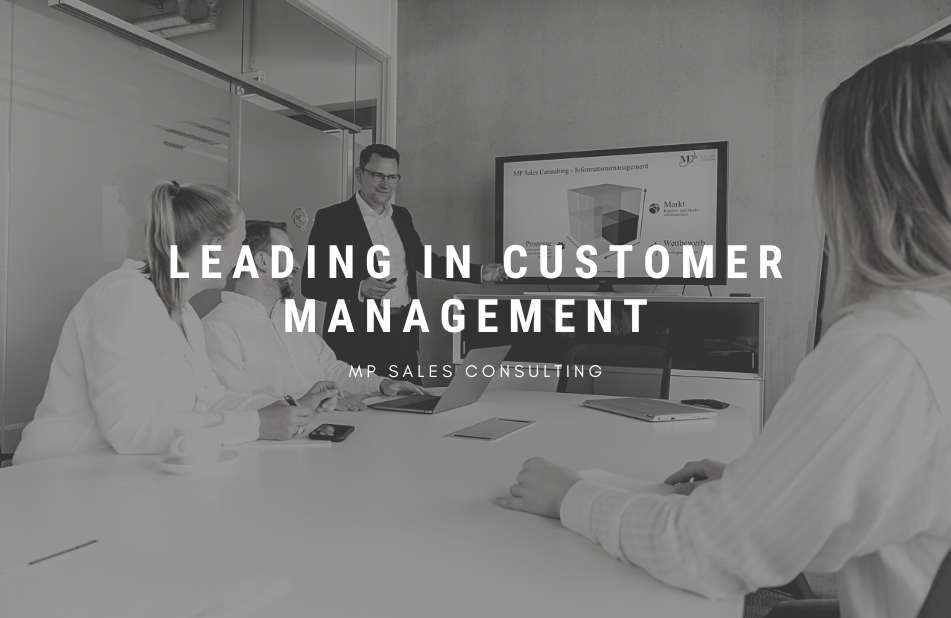 Leading in Customer Management - MP Sales Consulting